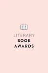 Literary Book Awards: A Breakdown of The Biggest and The Best — On Book ...