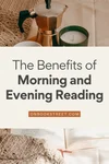 Morning vs. Evening Reading: Exploring the Benefits of Different ...