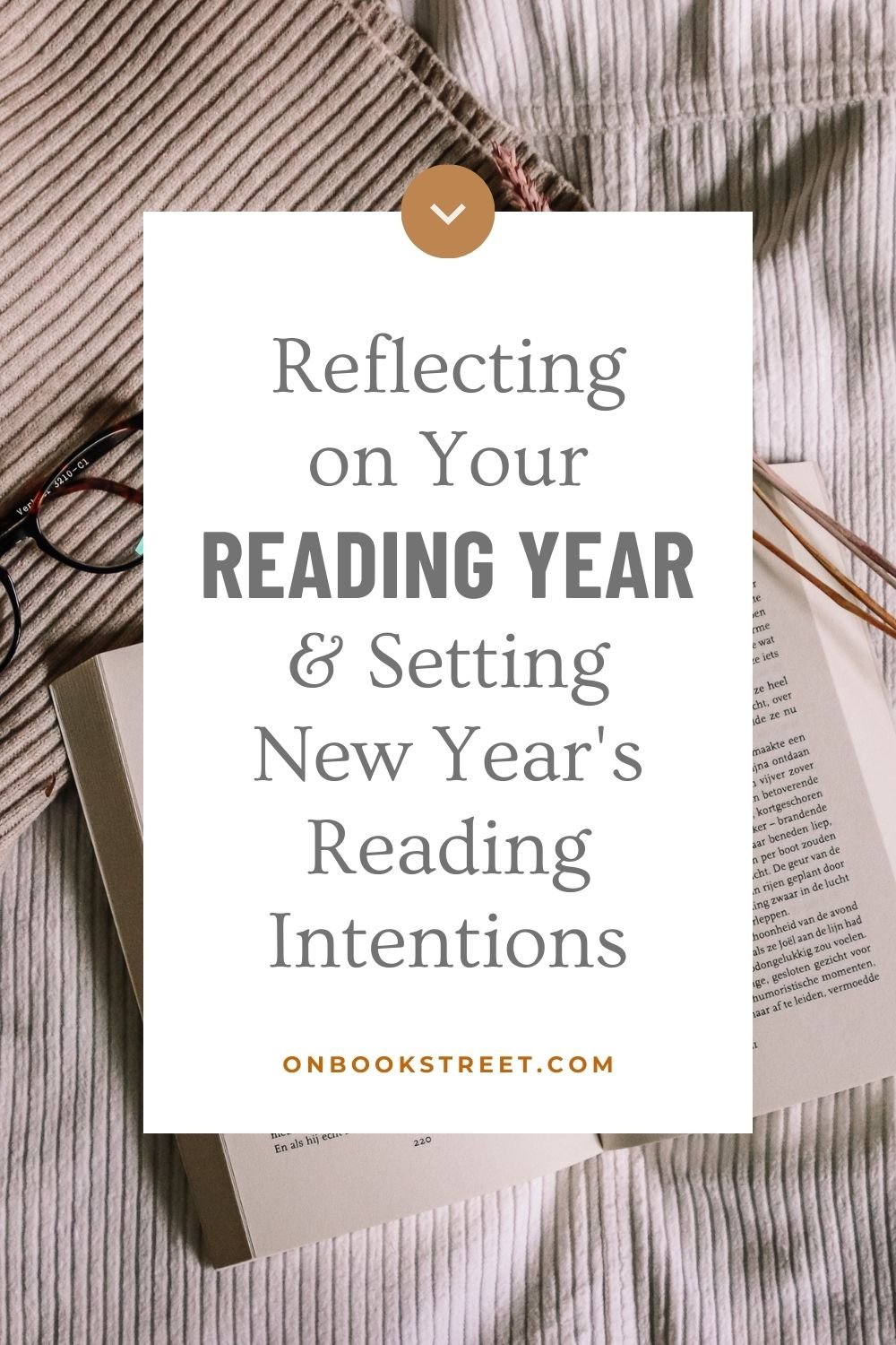 Reflecting on Your Reading Year & Setting New Year's Reading Intentions ...