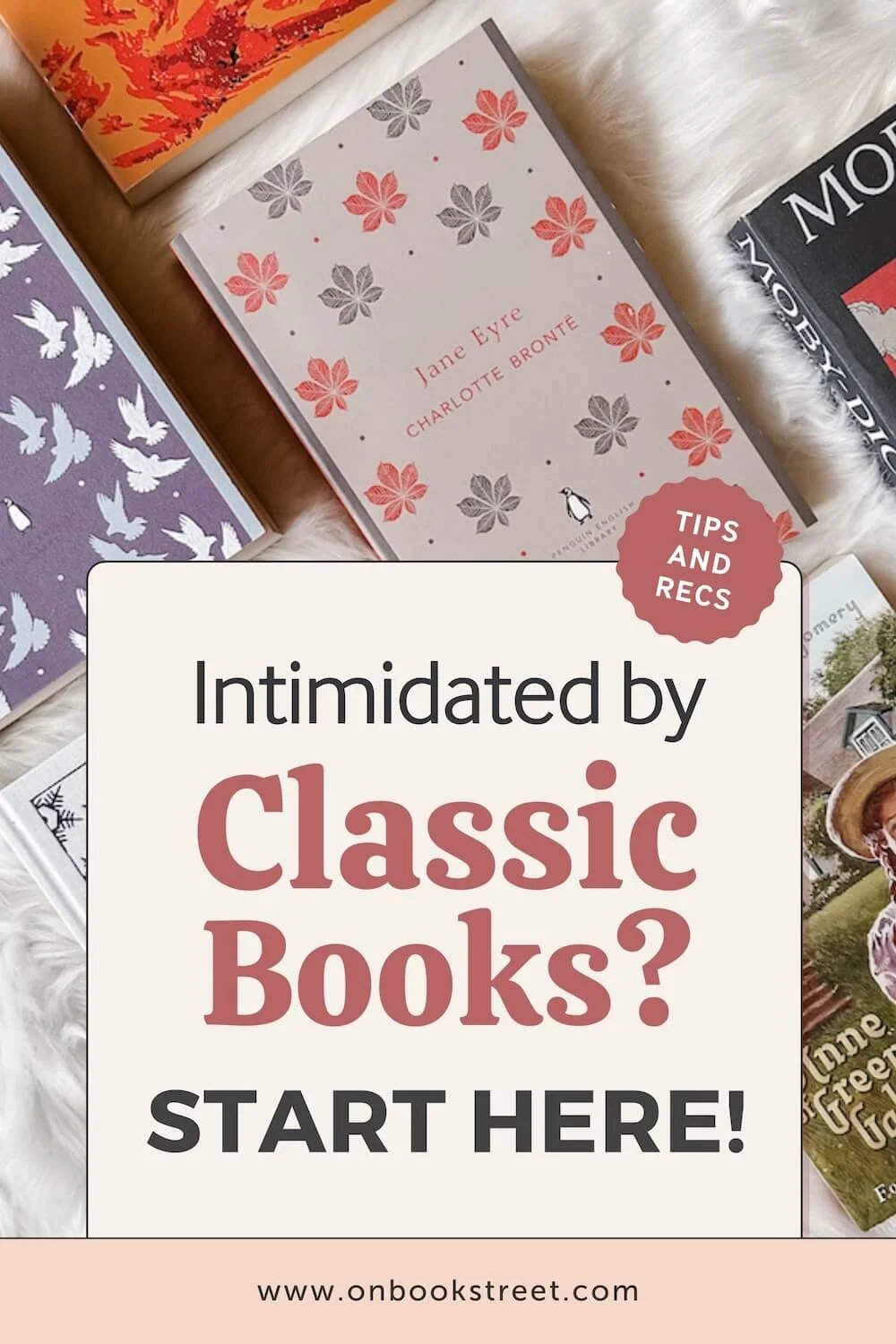 Why You Should Read the Classics and Where to Start — On Book Street