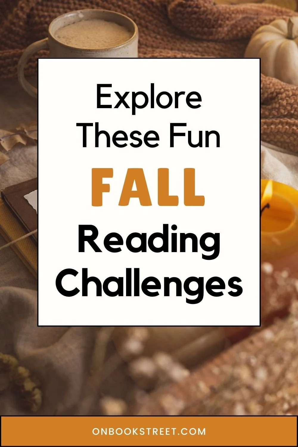 Fall Bookish Fun: Explore These Autumn Reading Challenges — On Book Street