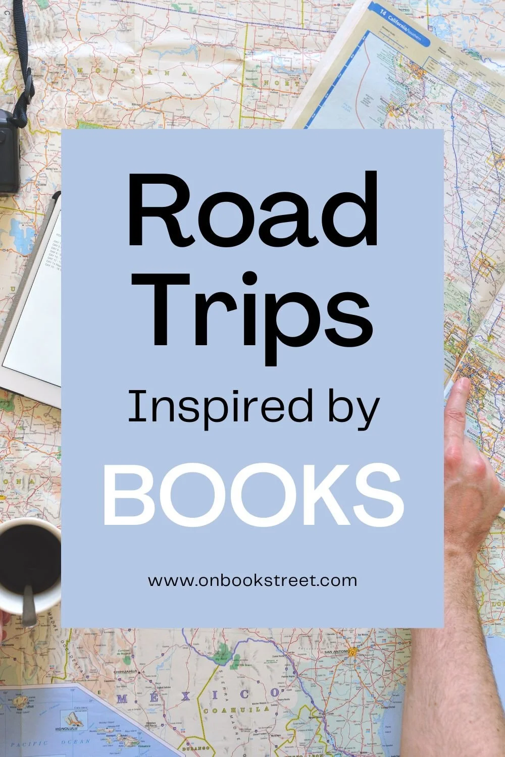 Literary Road Trips: Mapping Out Adventures Inspired by Books — On Book ...