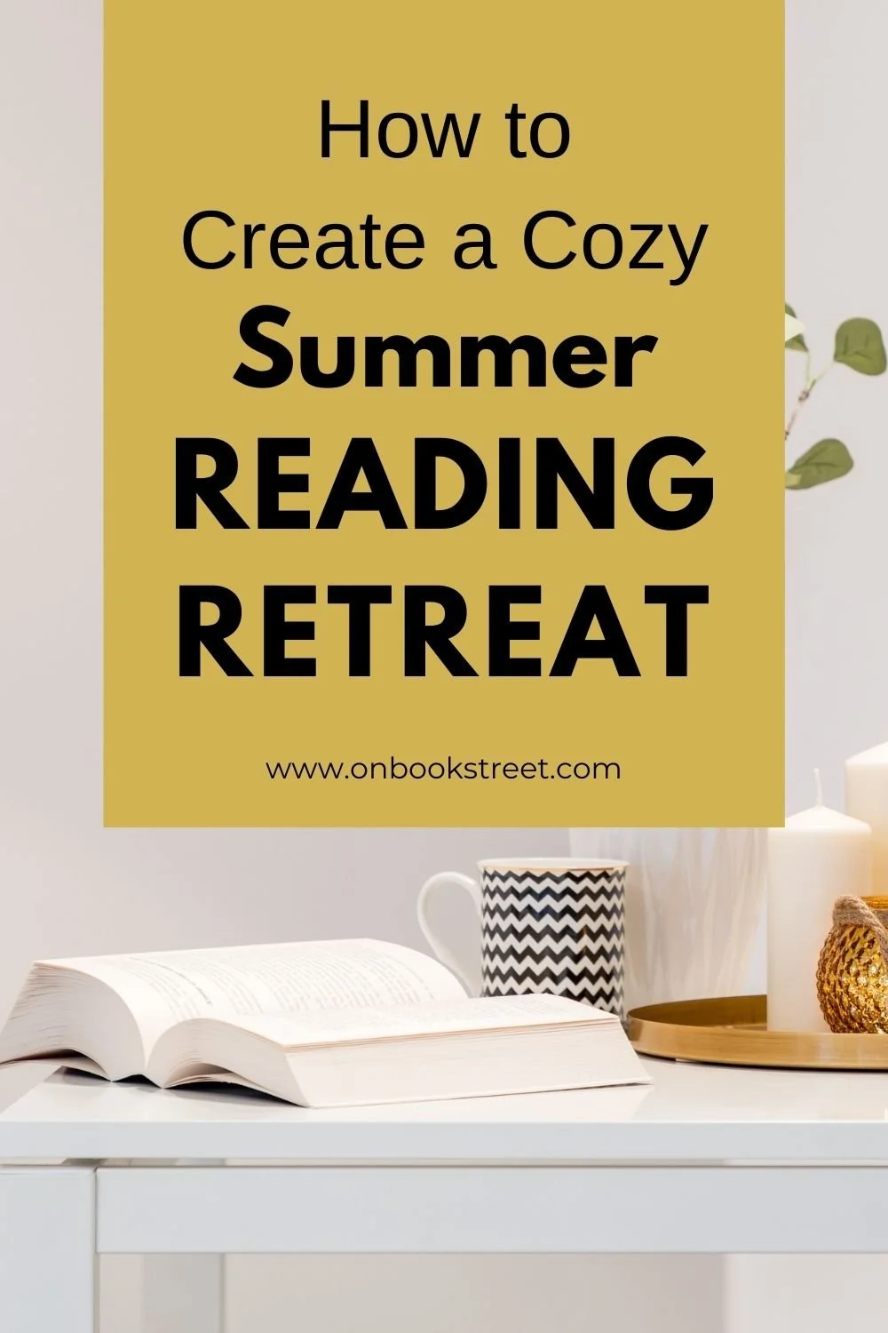Bookish Staycation: How to Create a Cozy Reading Retreat at Home for ...