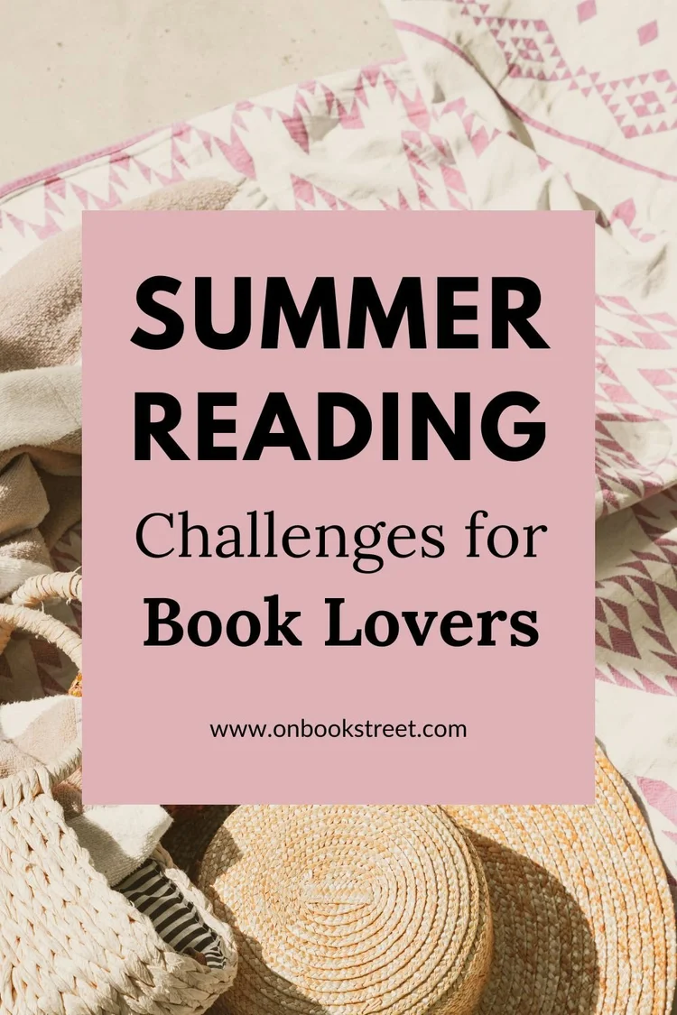 Summer Reading Challenges to Keep You Hooked All Season — On Book Street