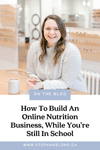 How To Build An Online Nutrition Business, While You’re Still In School ...