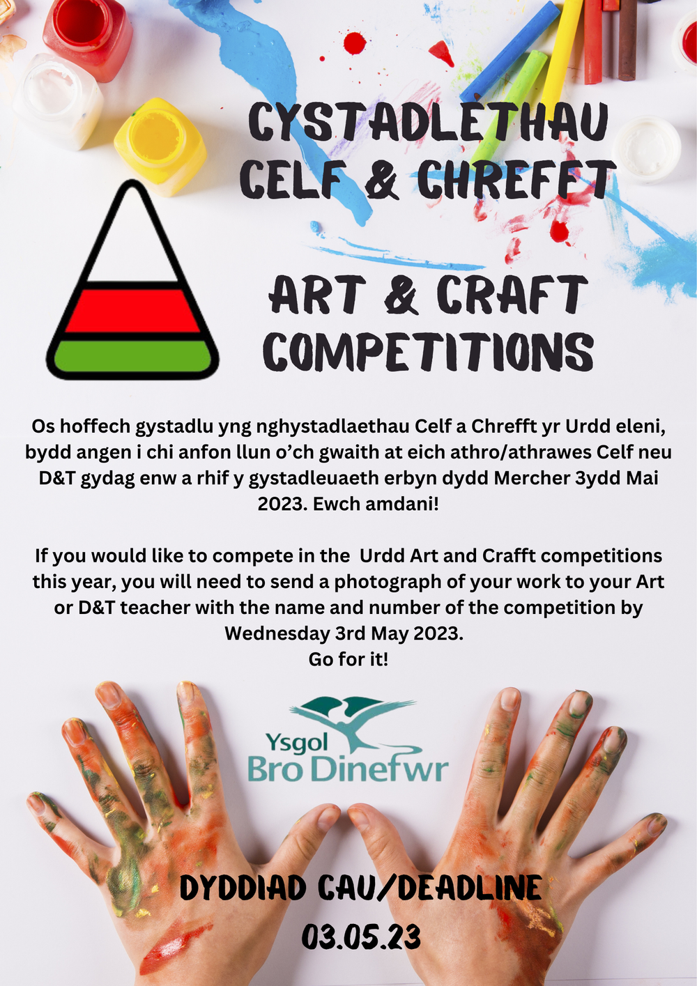 urdd Art & Craft competitions — Ysgol Bro Dinefwr