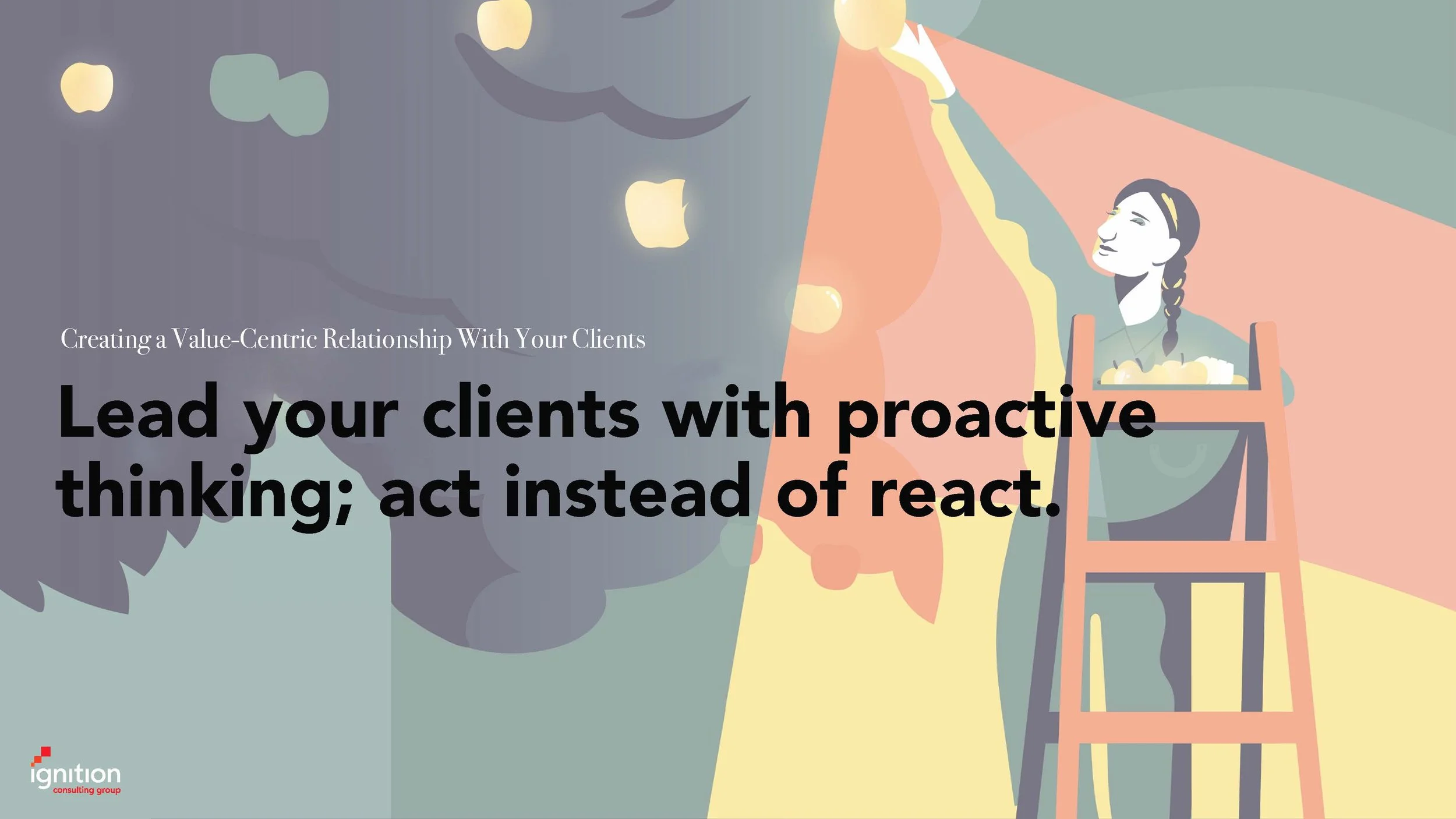 Slides-Creating-A-Value-Centric-Relationship — ignition