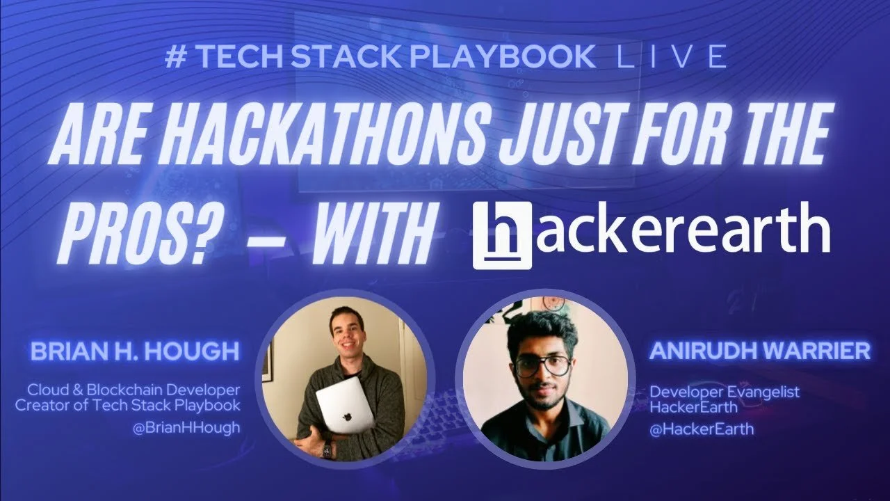 Are Hackathons Just for the Pros? — Tech Stack Playbook LIVE With ...
