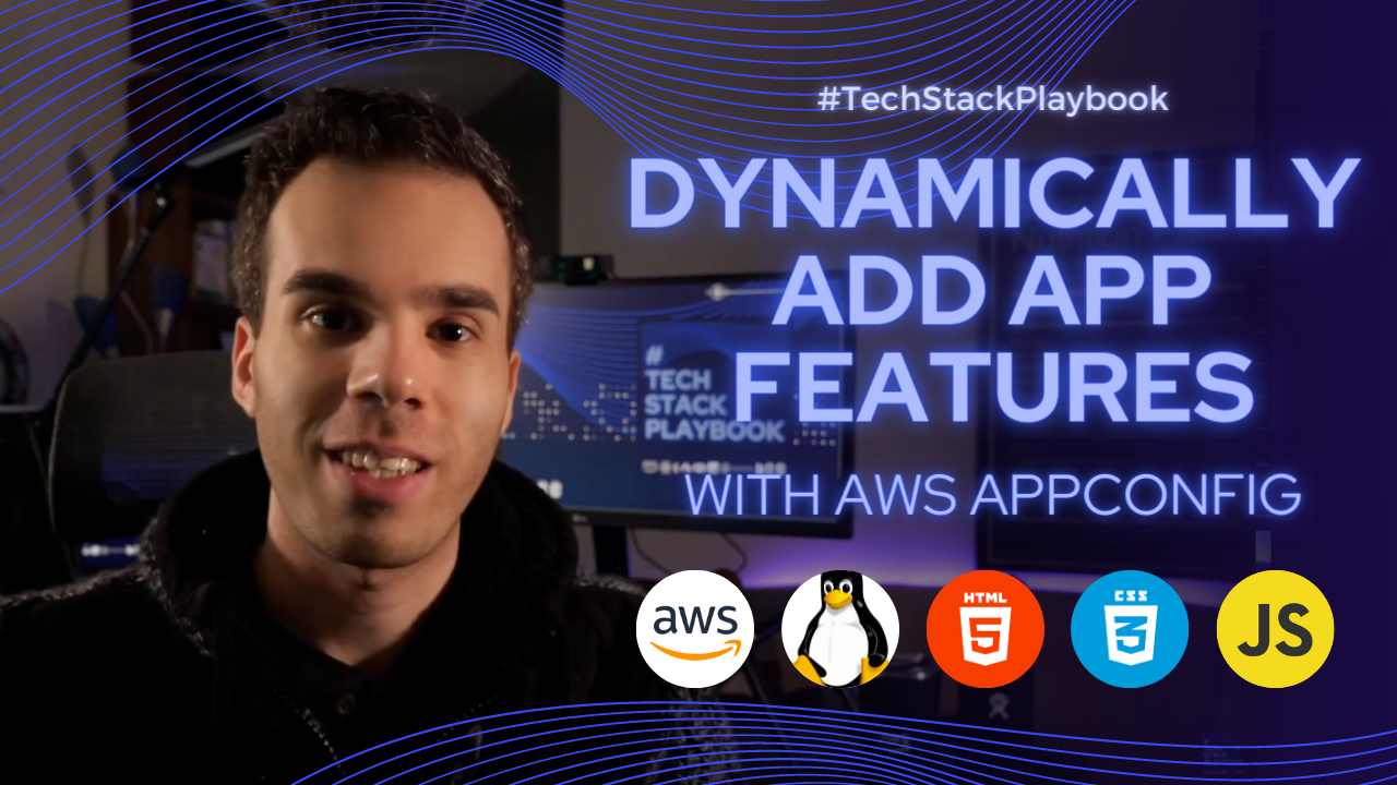 Learn how to Dynamically Add App Features with AWS AppConfig Feature Flags (+ Linux 101) — Brian ...