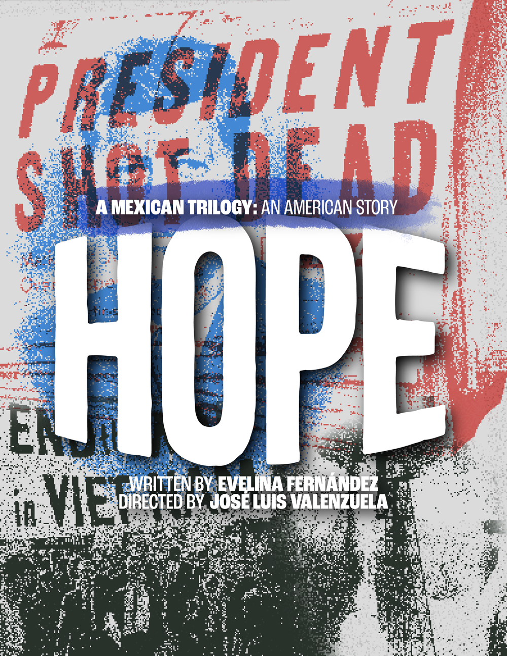 A Mexican Trilogy: An American Story — Latino Theater Co. at The LATC