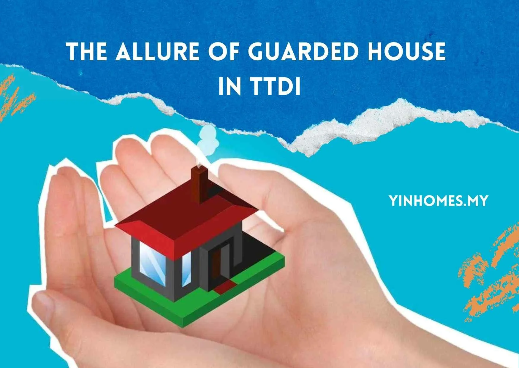 The Allure of Guarded House in TTDI — Yin Homes
