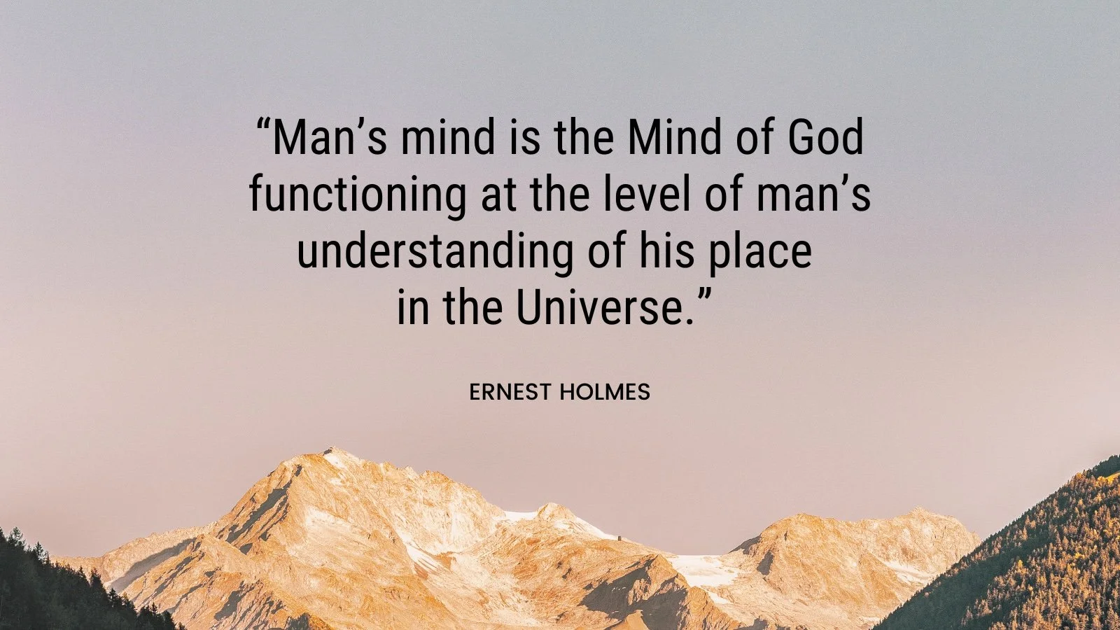 Ernest Holmes quote — Global Truth Center