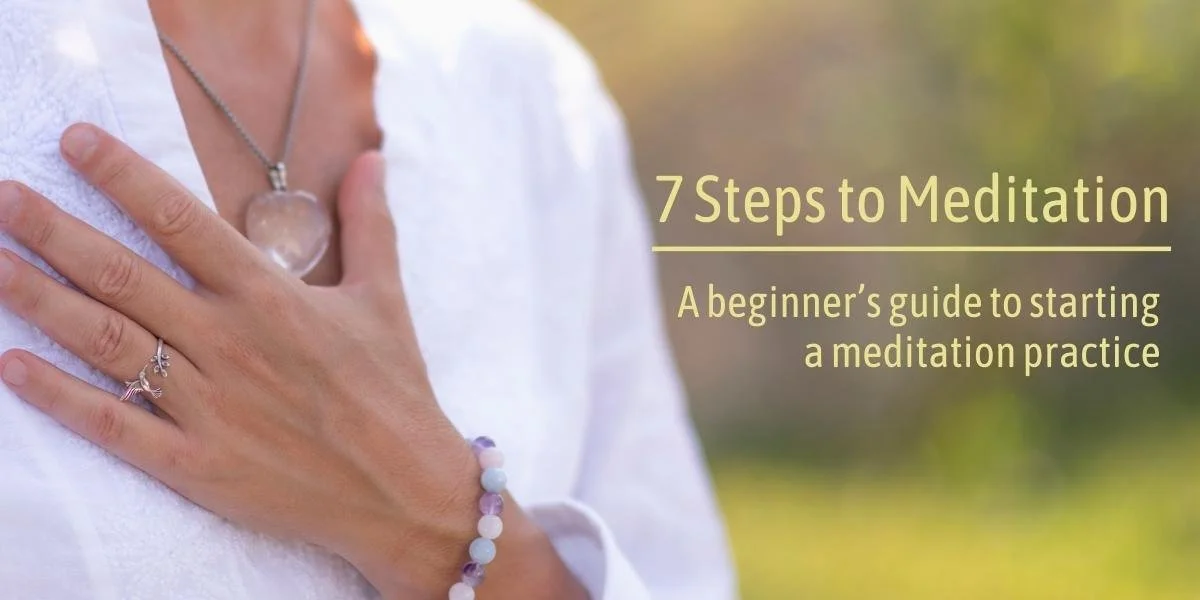 7 Steps to Meditation