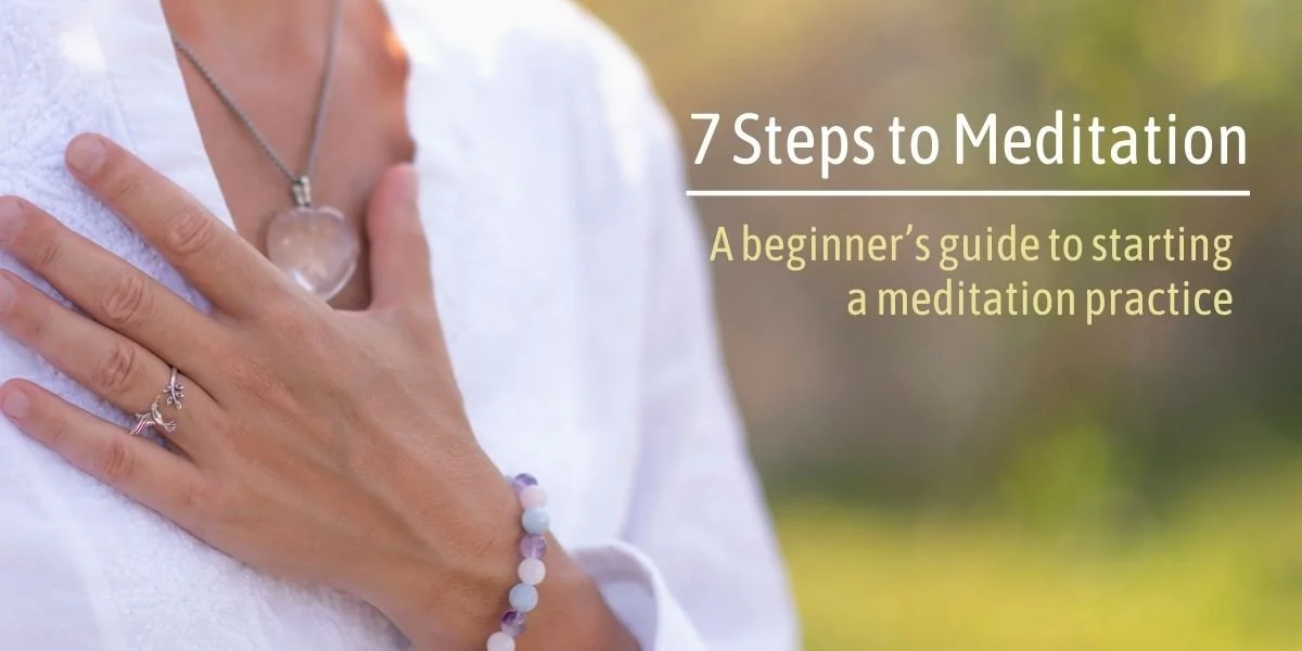 7 Steps to Meditation