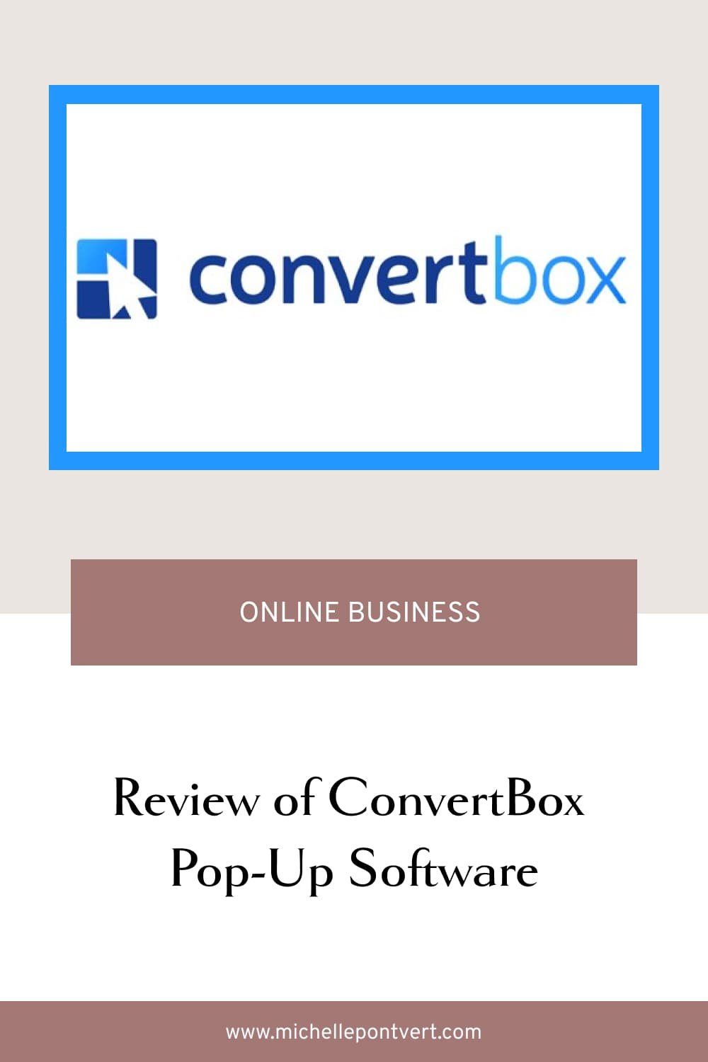 The Ultimate ConvertBox Review for Entrepreneurs