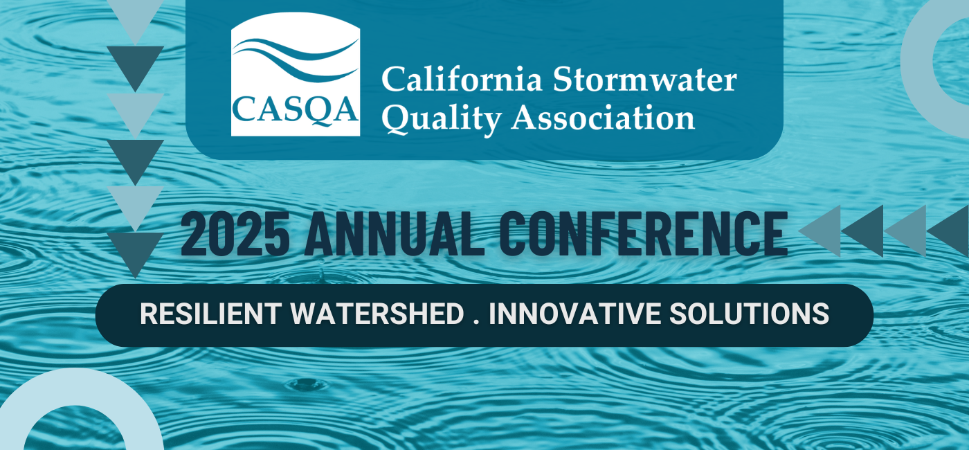 CASQA 2025 Annual Conference — CICWQ-Construction Industry Coalition on ...