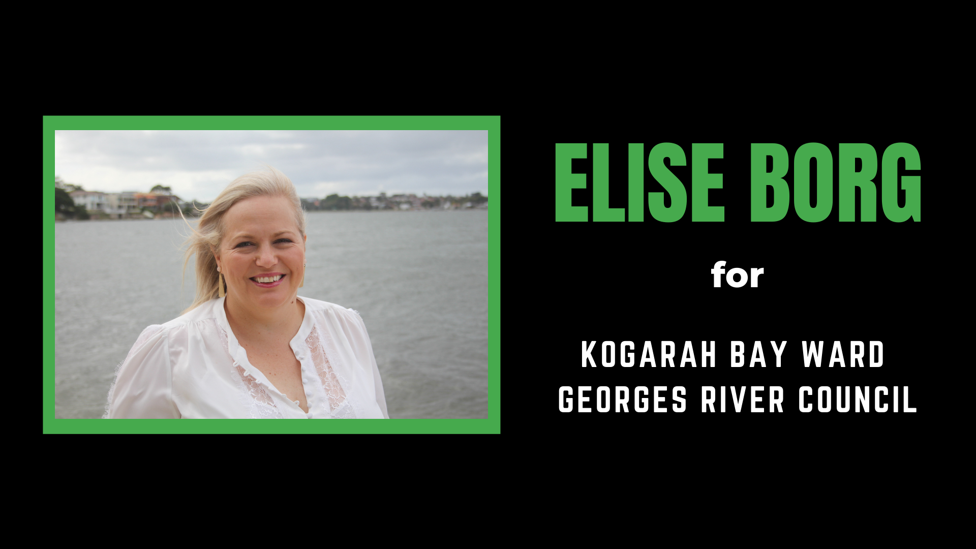Elise Borg Kogarah Bay Ward — Georges River Residents and Ratepayers
