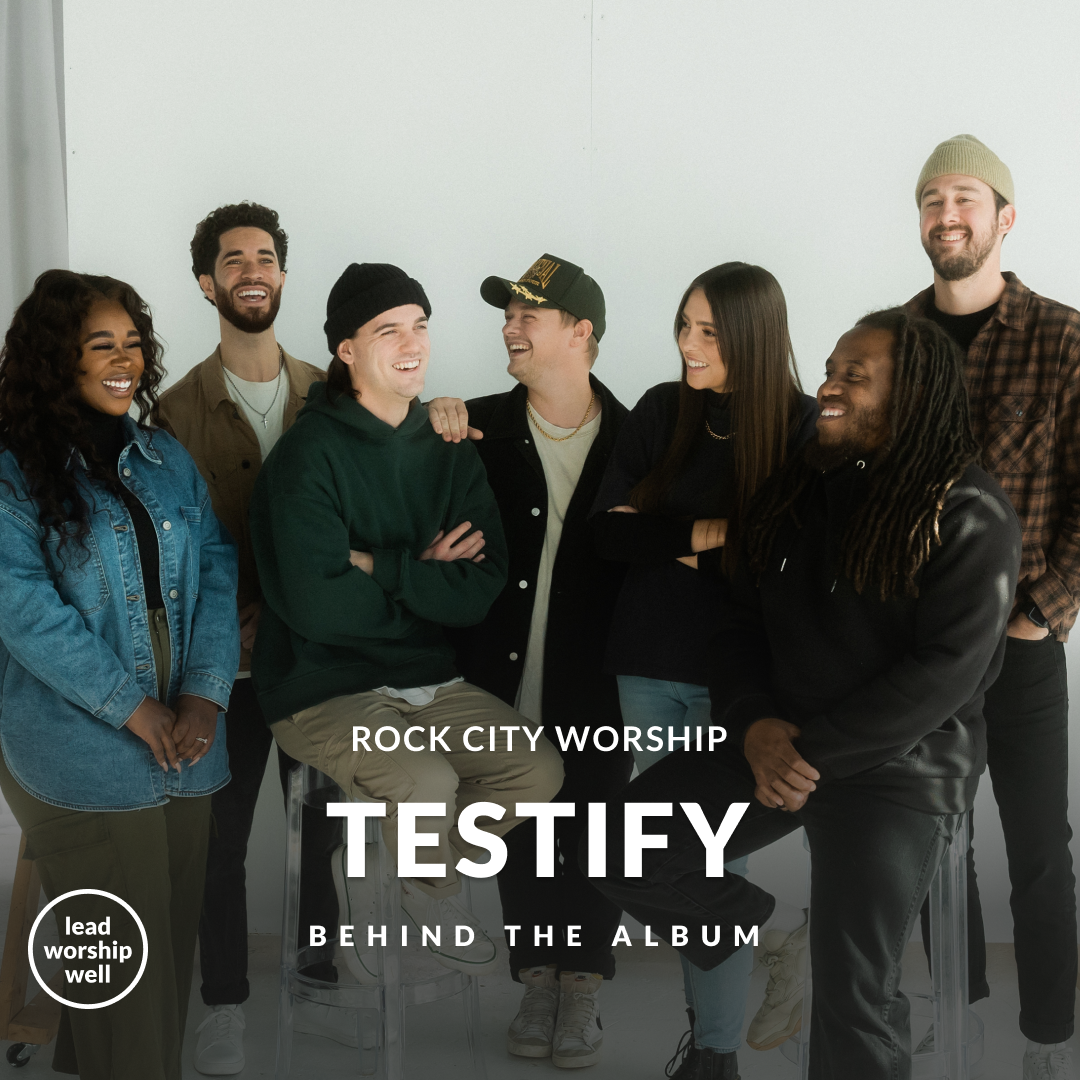 Rock City Worship — lead worship well
