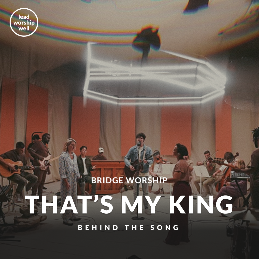 Bridge Worship — lead worship well