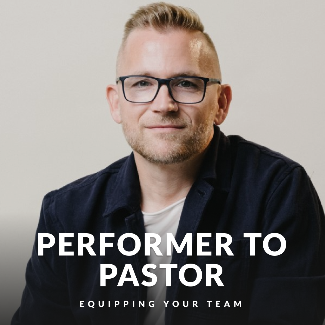 Performer to Pastor with Wade Joye — lead worship well