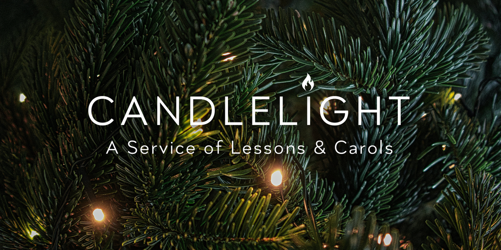 Candlelight: A Service of Lessons & Carols — The Parish of Calvary-St ...