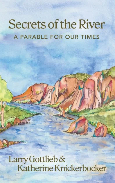Secrets of the River — Larry Gottlieb Author