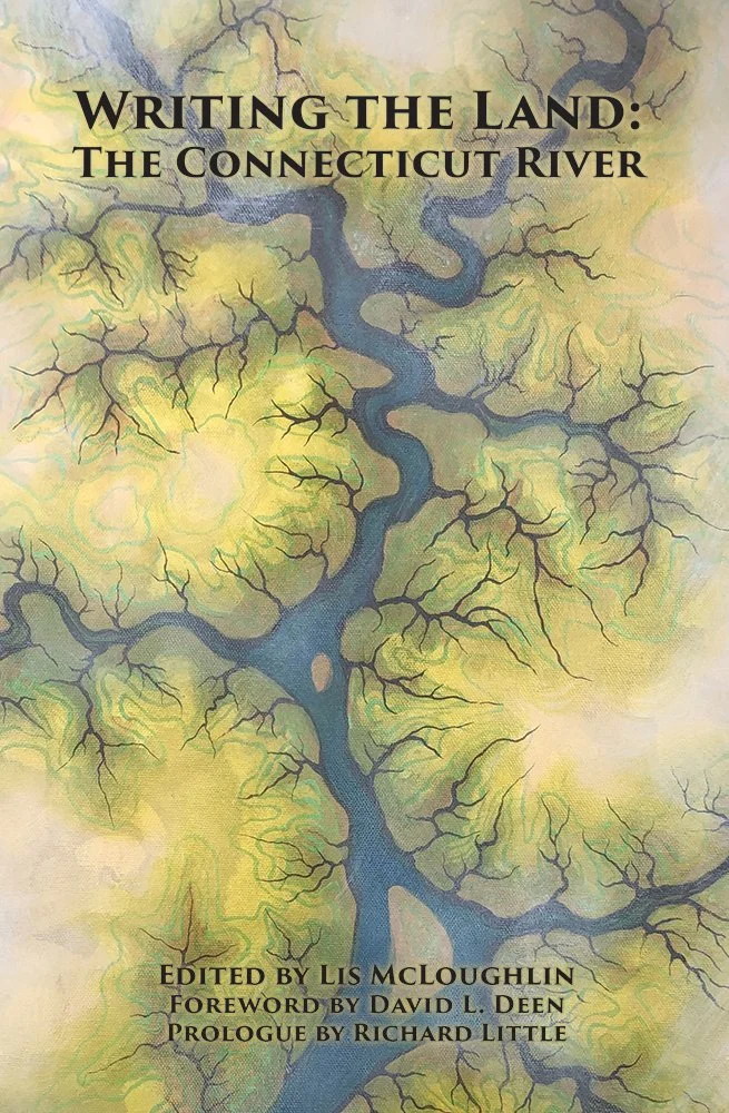 Writing the Land: The Connecticut River — NatureCulture