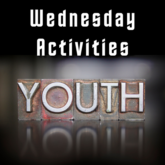 Wednesday Activities — King of Glory Church