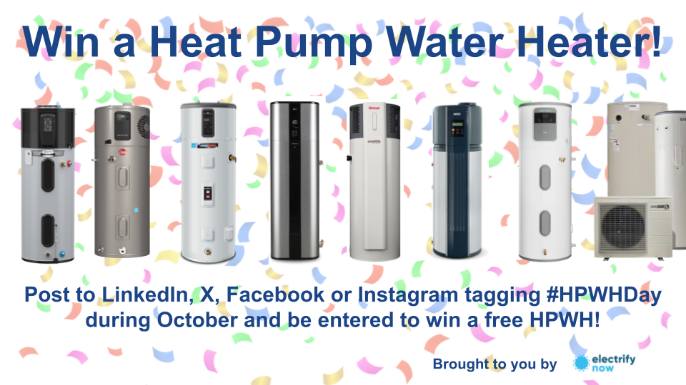 HPWH Day Promo Toolkit — Advanced Water Heating Initiative