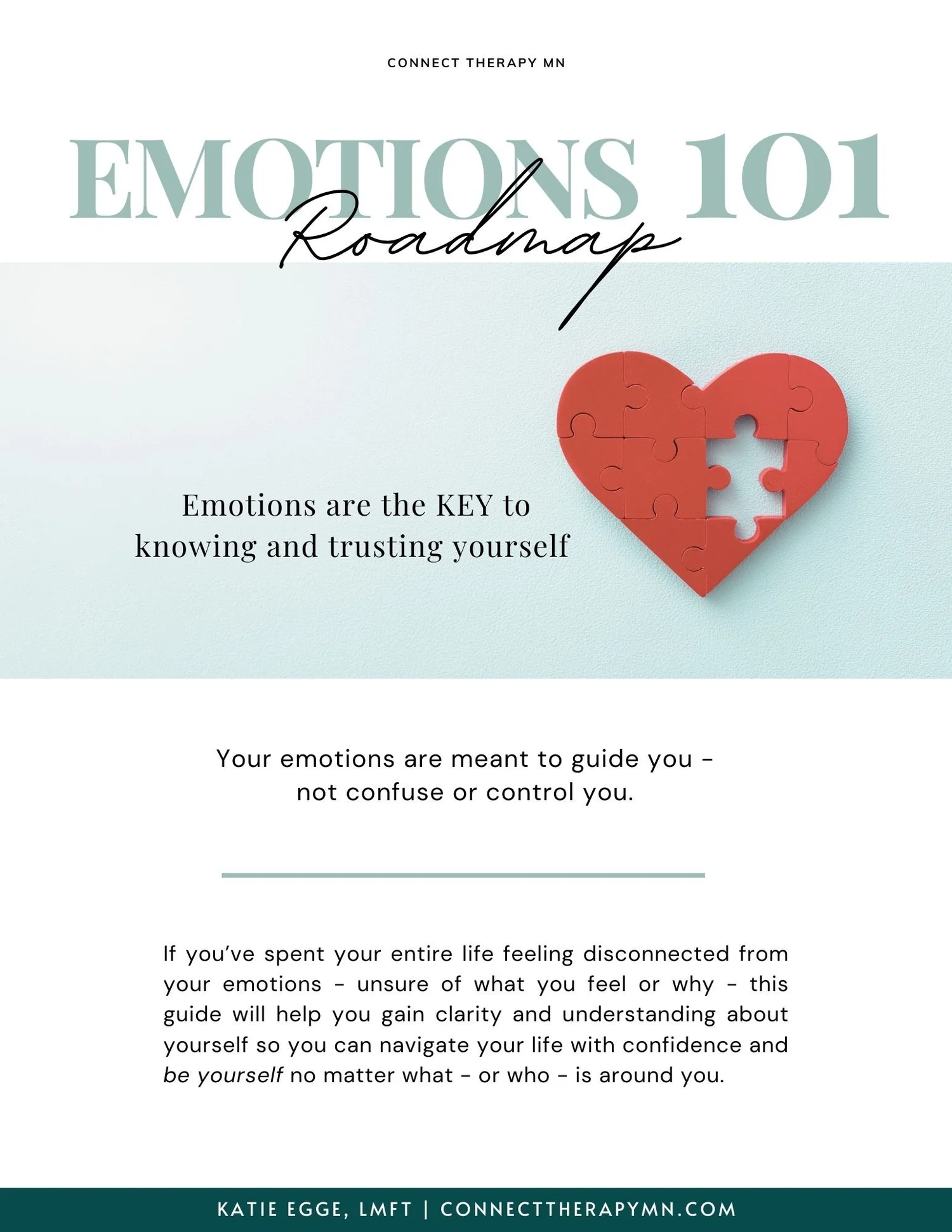 Emotions 101 Roadmap: Reconnect to your emotions so you can reconnect ...