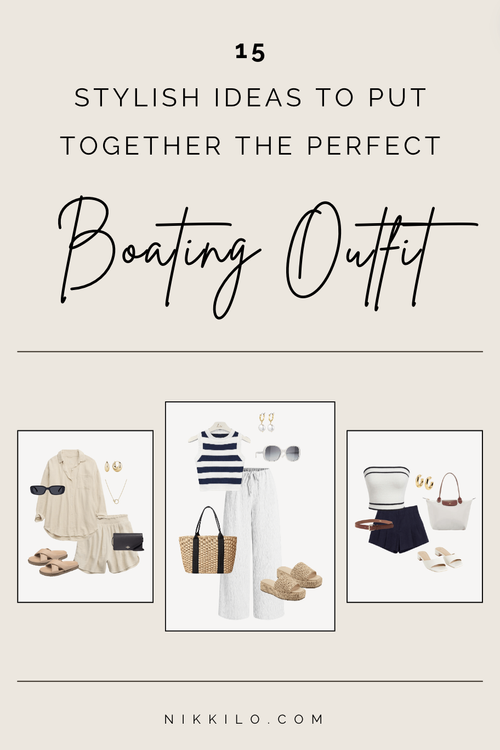 15 Boat Outfits To Ride The Waves In Style! (Preppy Coastal) — nikki lo