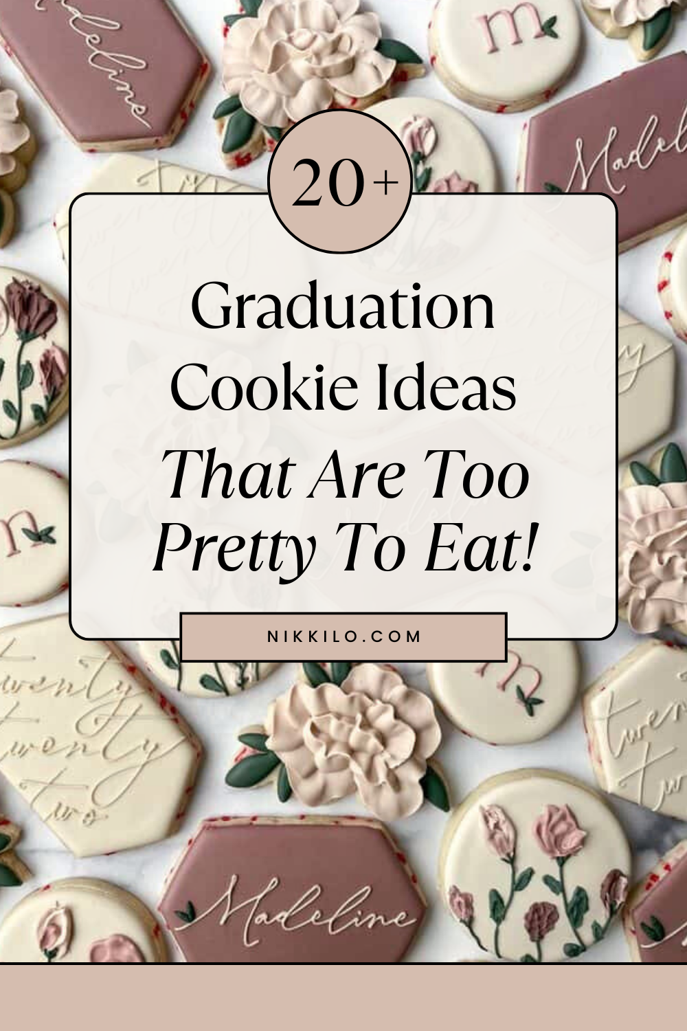 21 BEAUTIFUL Graduation Cookies Too Pretty To Eat! (Ideas & Inspiration ...