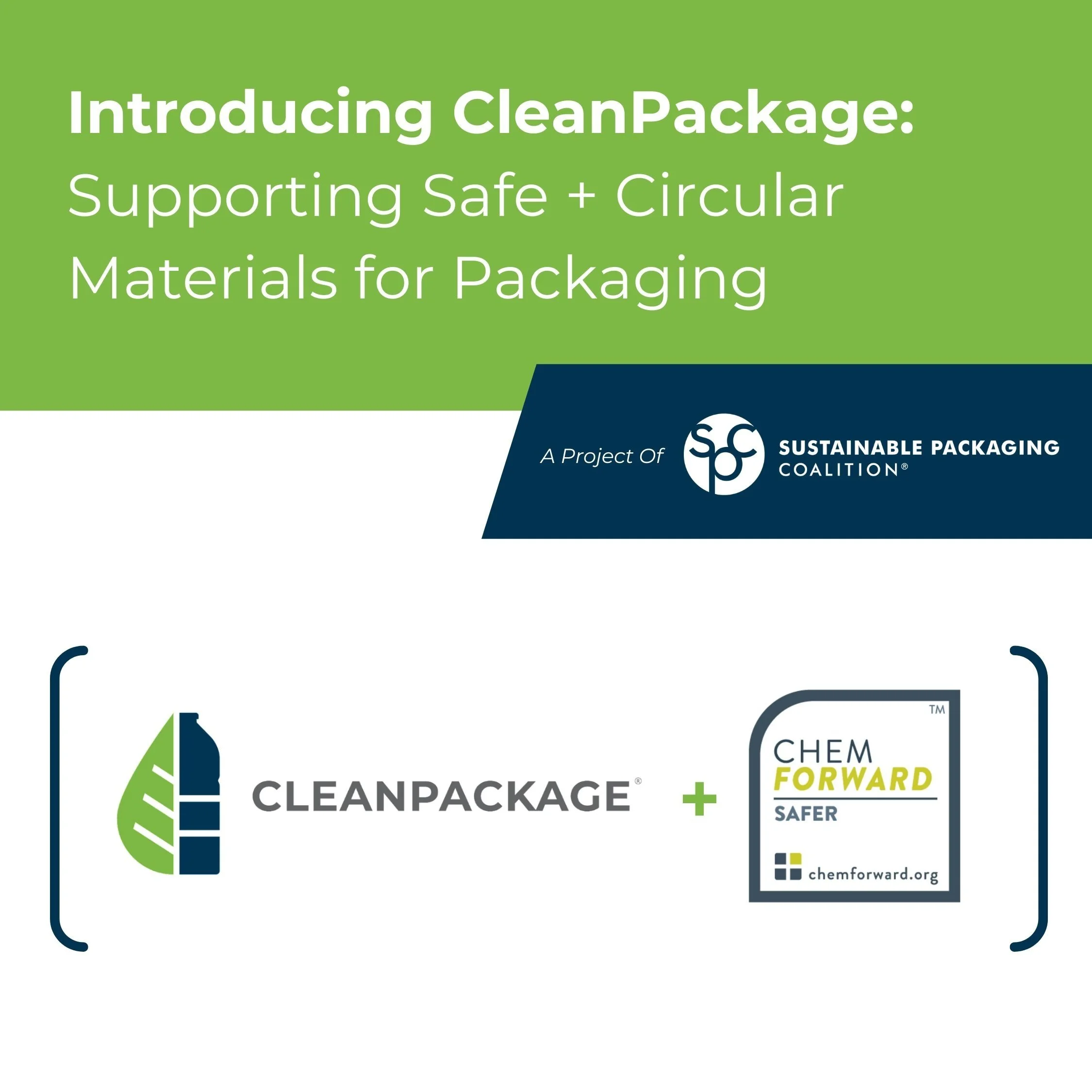 Introducing CleanPackage: Supporting Safe + Circular Materials for ...