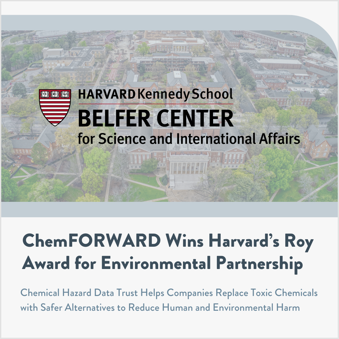 ChemFORWARD Wins Harvard’s Roy Award for Environmental Partnership — ChemForward