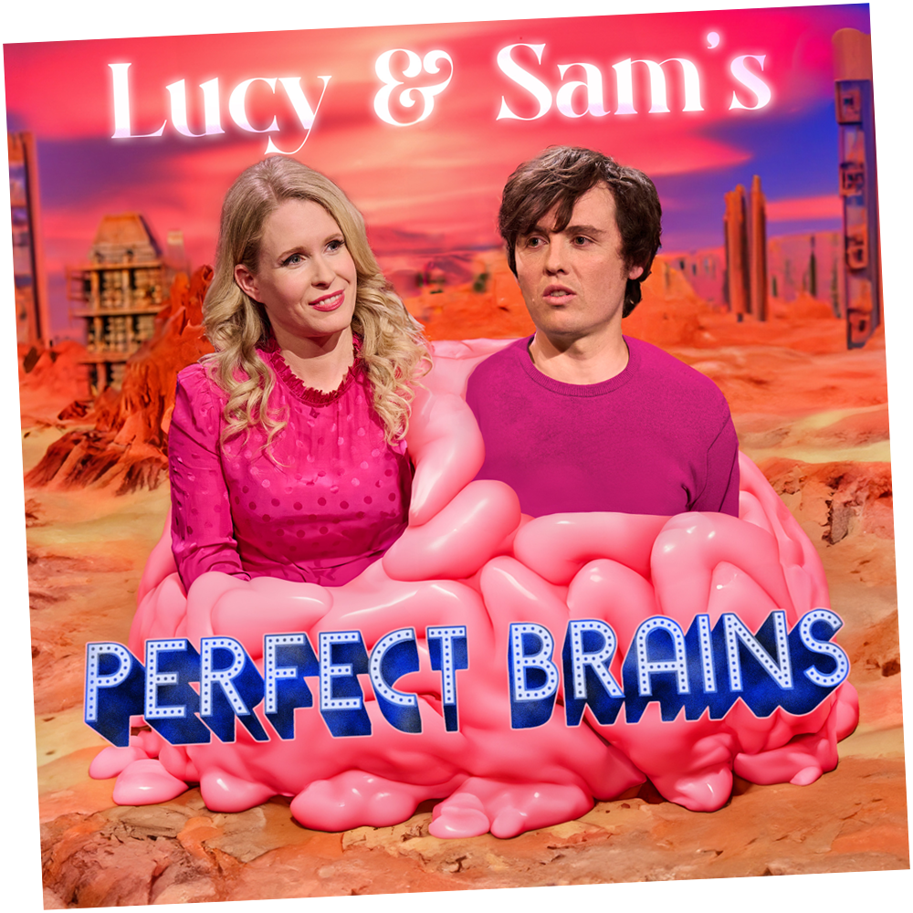Lucy & Sam’s Perfect Brains — Plosive