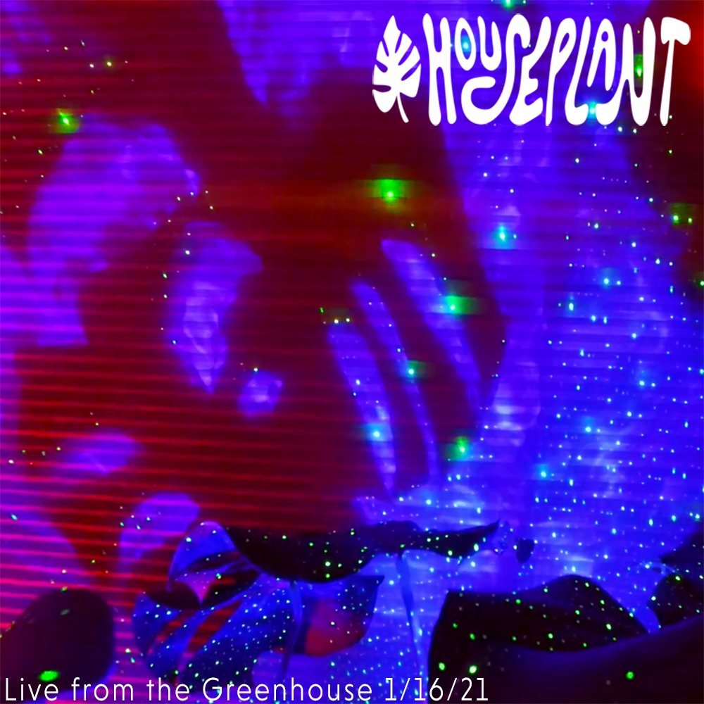 Music — Houseplant