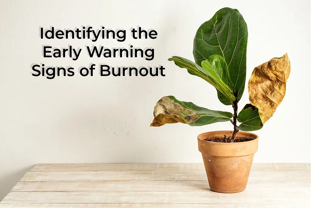 Identifying the Early Warning Signs of Burnout — Valeo
