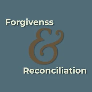 Forgiveness & Reconciliation — Valeo