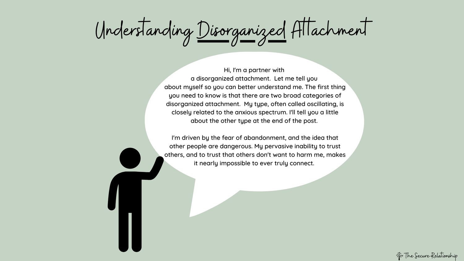 Disorganized Attachment — The Secure Relationship