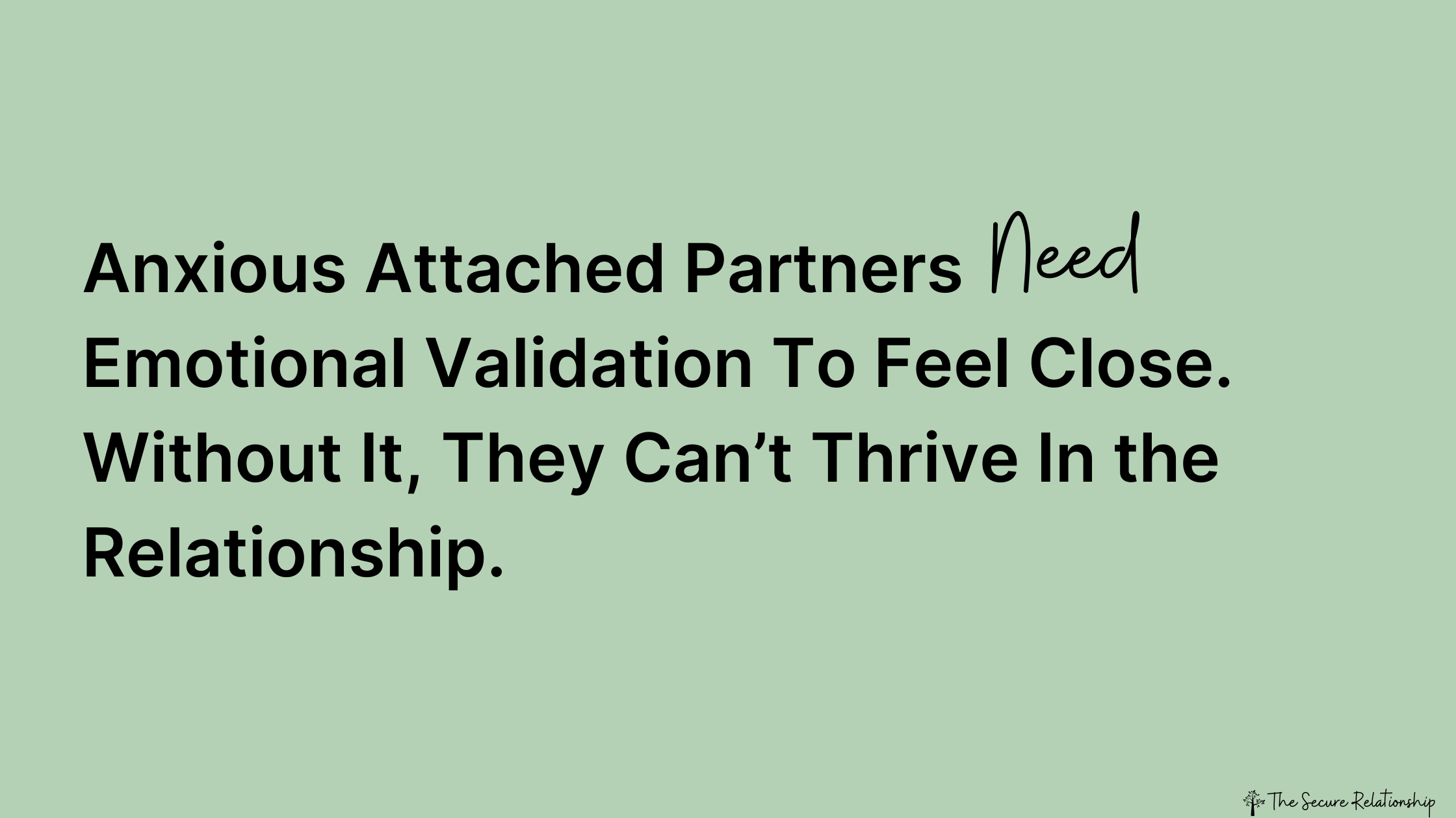 Emotional Validation — The Secure Relationship