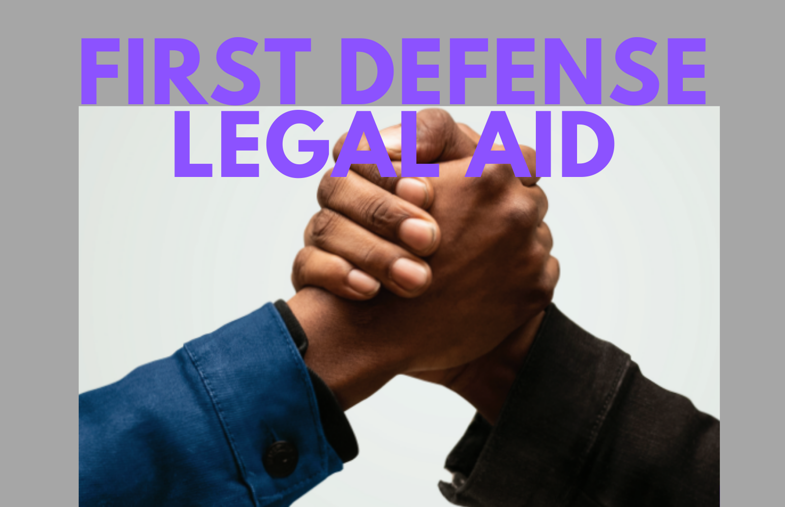Blog 2 — First Defense Legal Aid