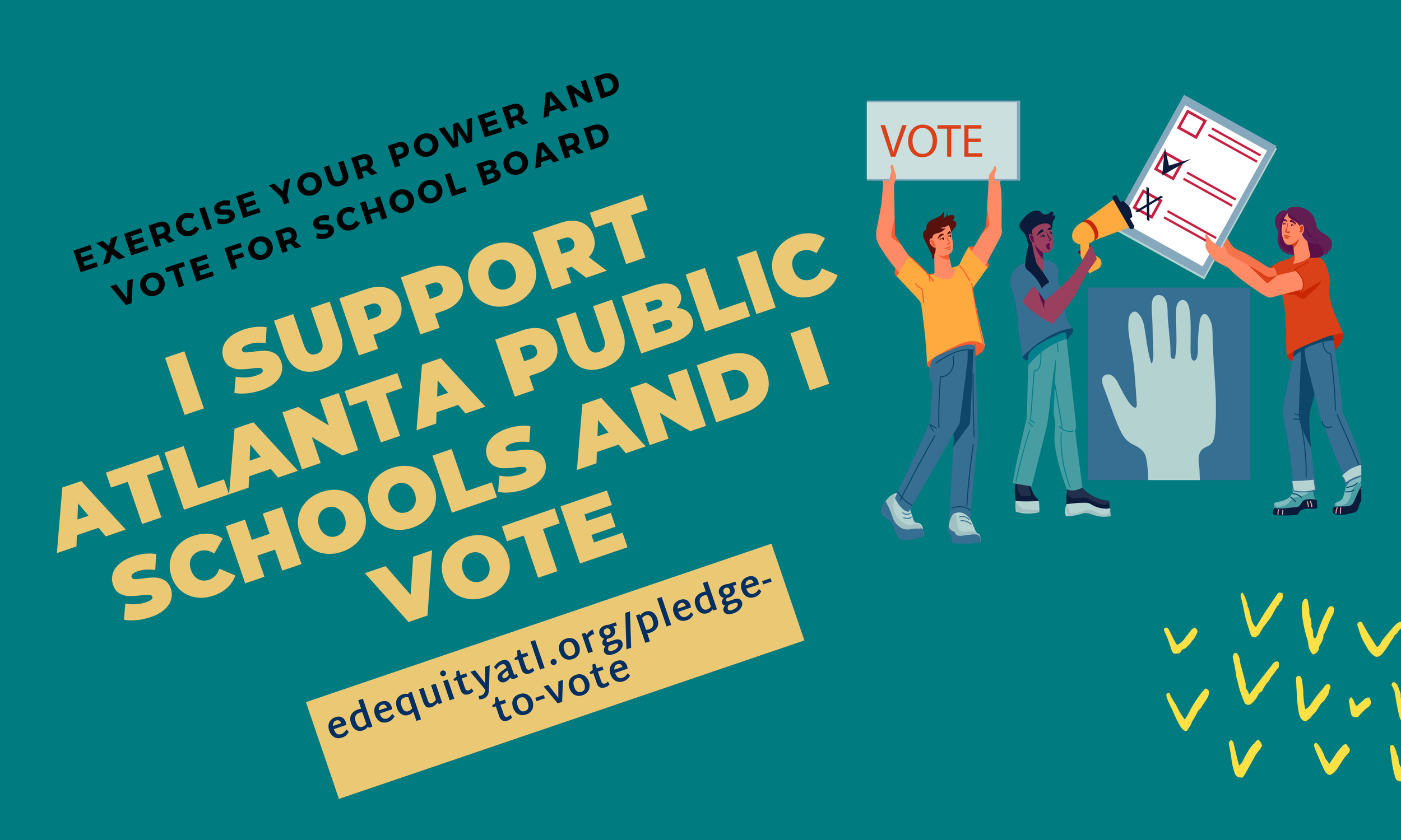 PLEDGE TO VOTE — Equity in Education Atlanta