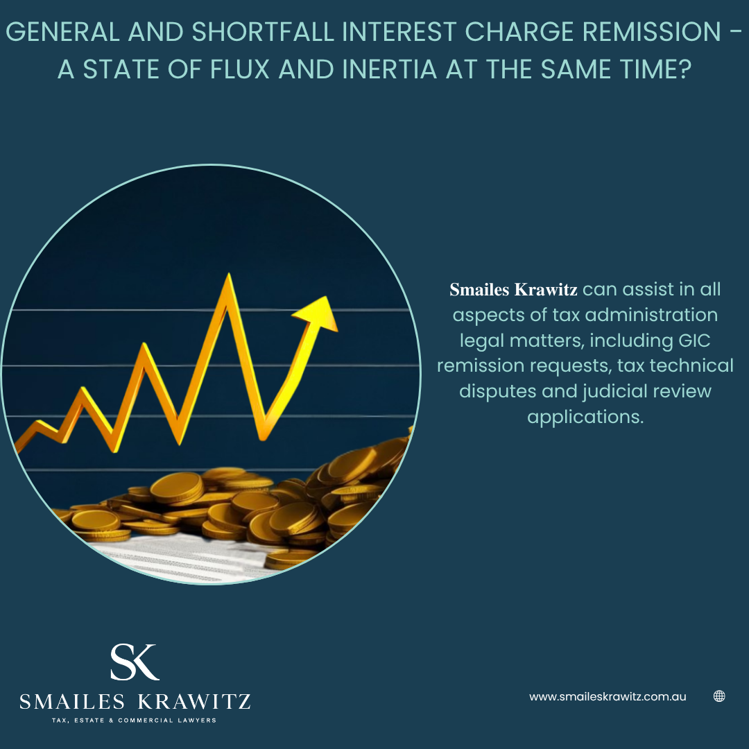 General and Shortfall Interest Charge Remission – A State of Flux and ...