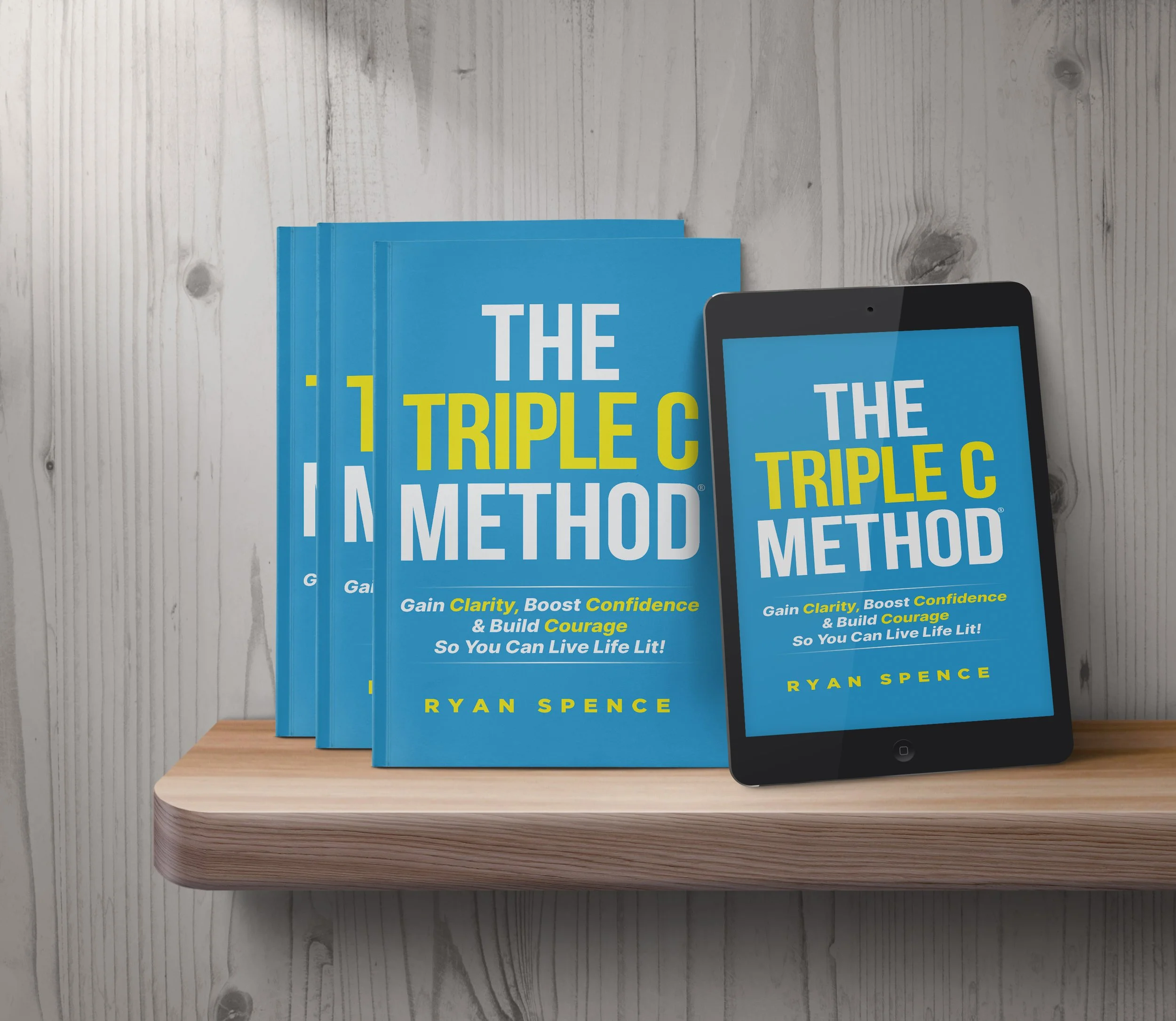 The Triple C Method®️: Gain clarity, boost confidence and build courage ...