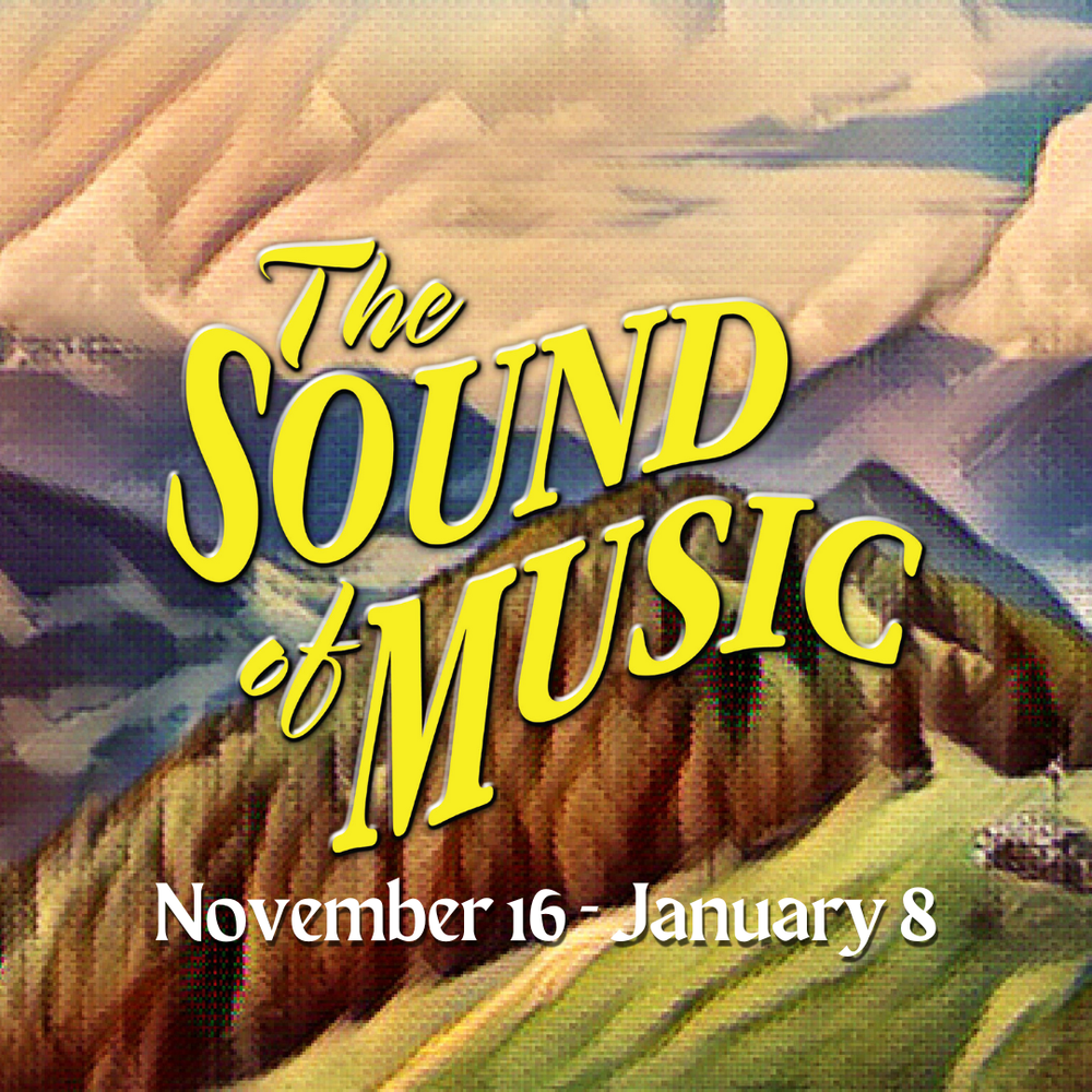 The Sound of Music — The Media Theatre