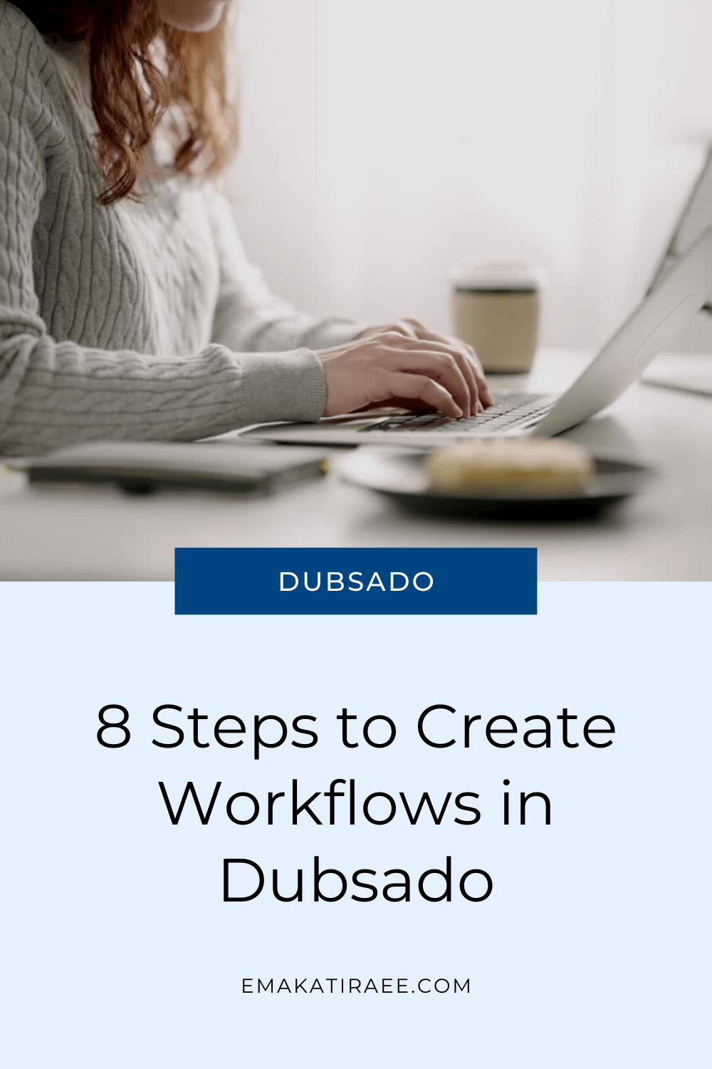 8 Steps to Create Workflows in Dubsado