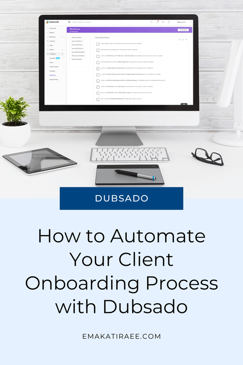How to Automate Your Client Onboarding Process with Dubsado