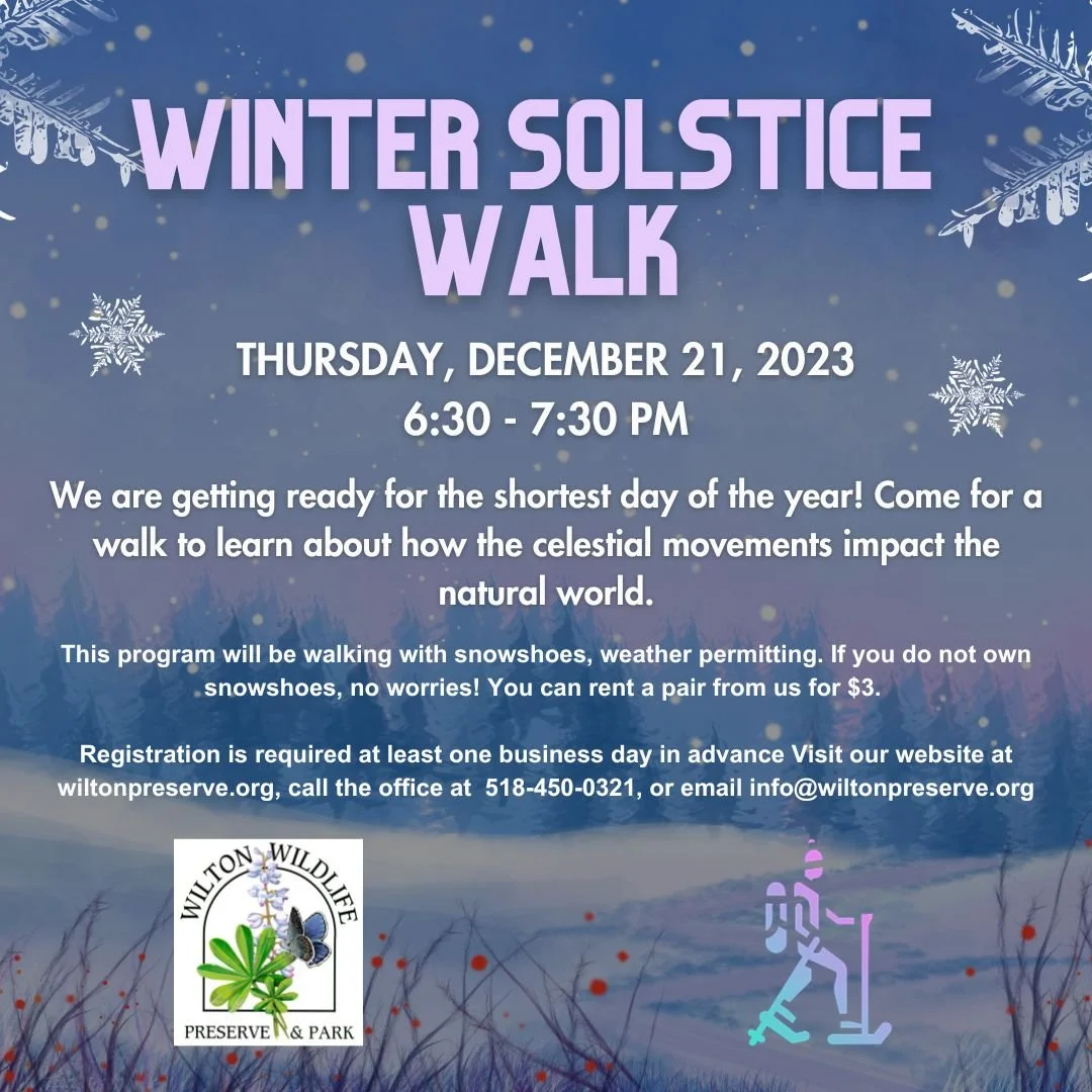Winter Solstice Walk — Wilton Wildlife Preserve & Park