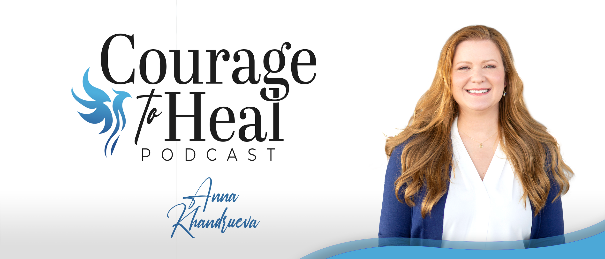 Courage to Heal Podcast — Courage to Heal Therapy | Broomfield, CO