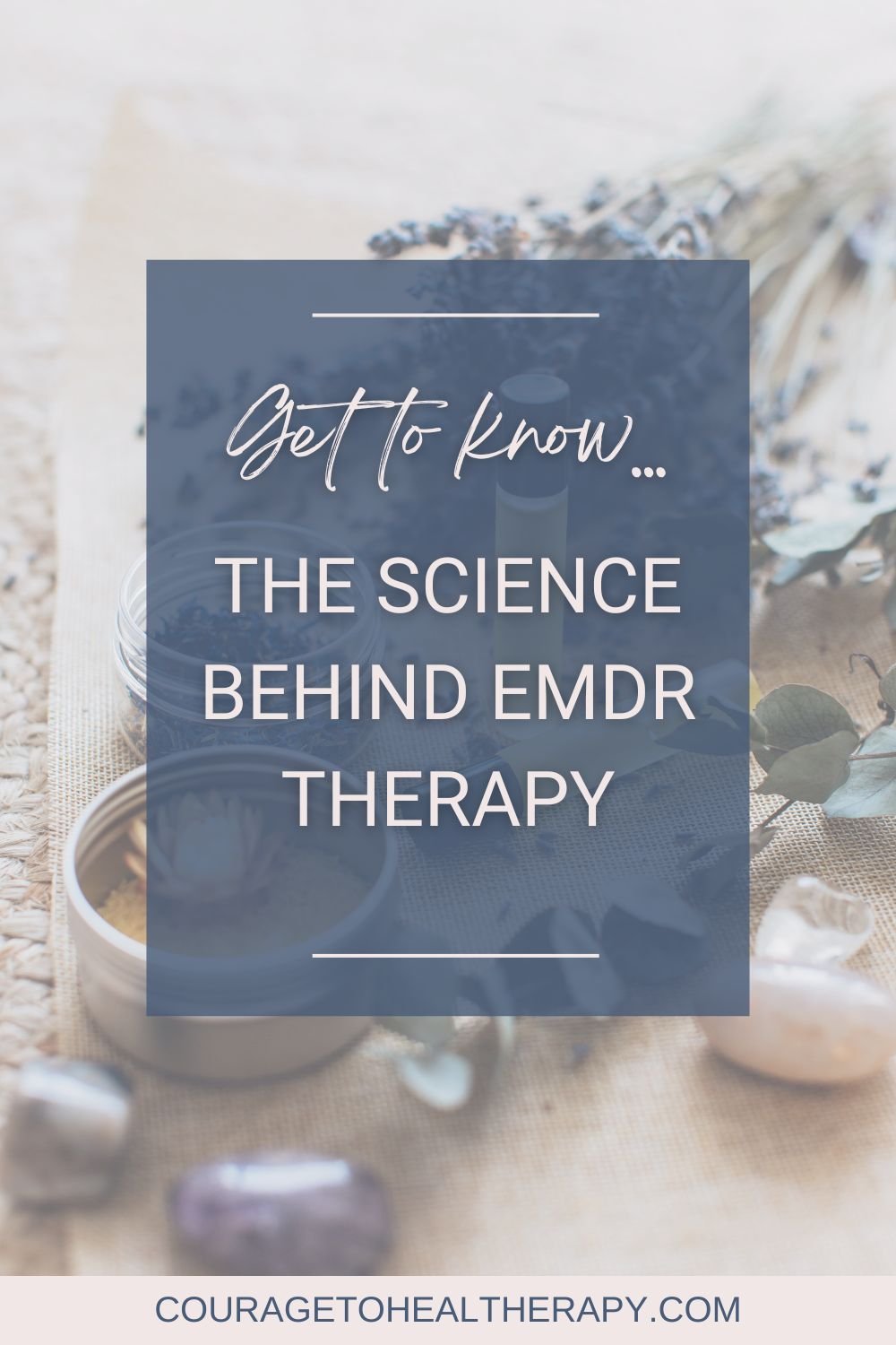 How Does EMDR Therapy Work? — Courage to Heal Therapy | Broomfield, CO